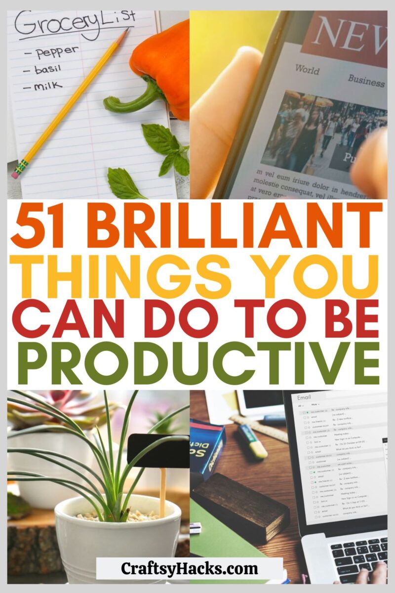 51 Productive Things to Do When Bored at Home - Craftsy Hacks