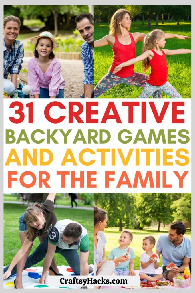 31 Fun Backyard Activities for Families - Craftsy Hacks