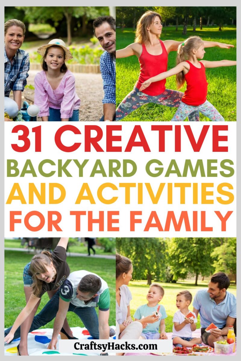 31 Fun Backyard Activities for Families - Craftsy Hacks