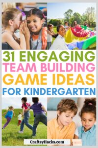 31 Fun Kindergarten Team Building Games - Craftsy Hacks