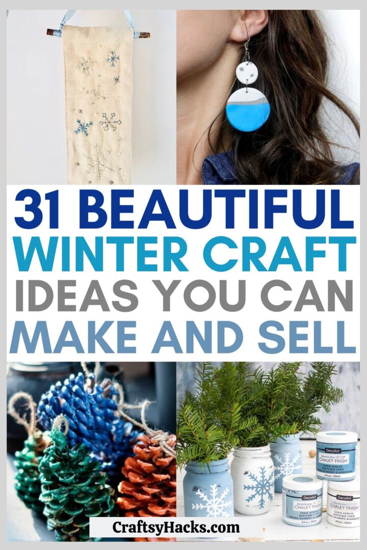 31 Winter Crafts to Sell - Craftsy Hacks