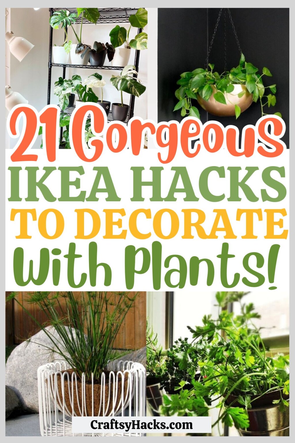 21 Cute IKEA Hacks for Plants - Craftsy Hacks