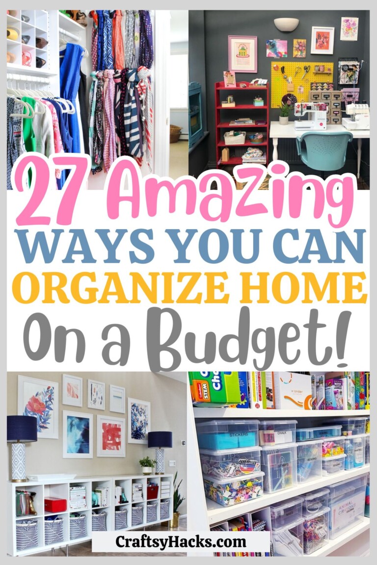 27 Ways to Organize House on a Low Budget - Craftsy Hacks