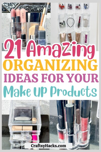 21 Clever Makeup Organizing Ideas - Craftsy Hacks