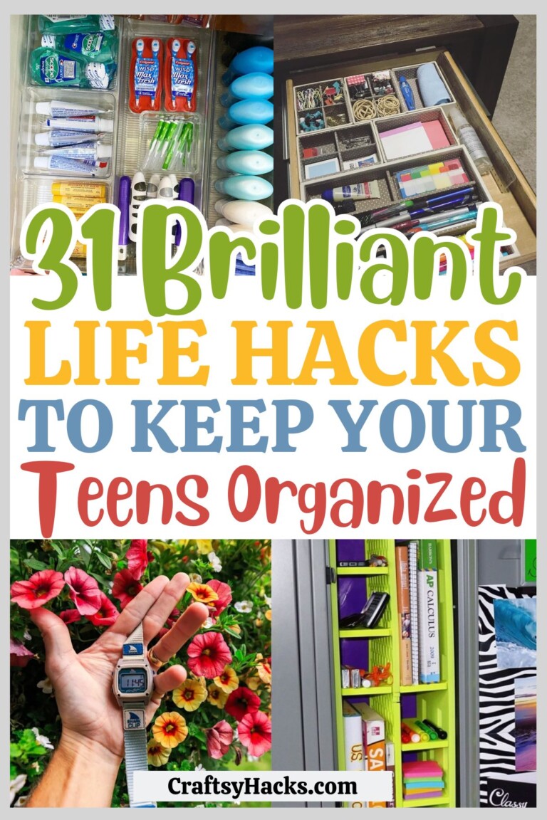 31 Ways to Organize Your Teen's Life - Craftsy Hacks