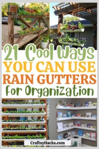 17 Creative Ways to Use Rain Gutters for Storage - Craftsy Hacks